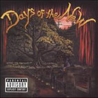Days Of The New Review: I give this record all 10's based on a couple ...
