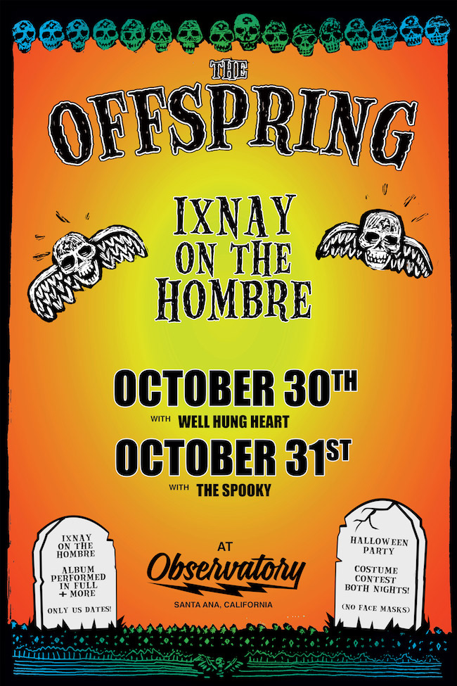 The Offspring to Perform Entire 'Ixnay on the Hombre' Album on ...
