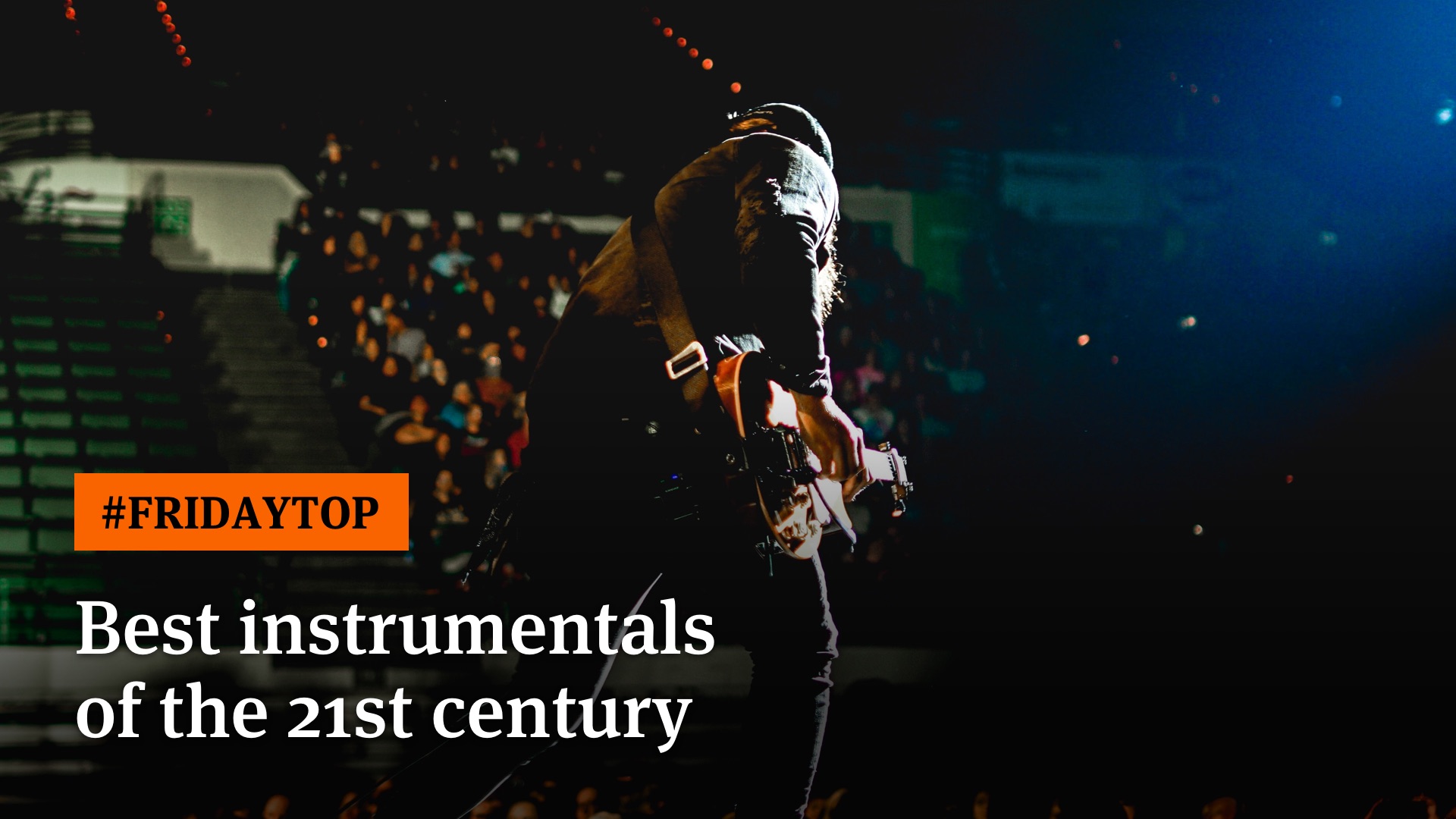 Friday Top: 15 Best Instrumentals of the 21st Century | Ultimate Guitar