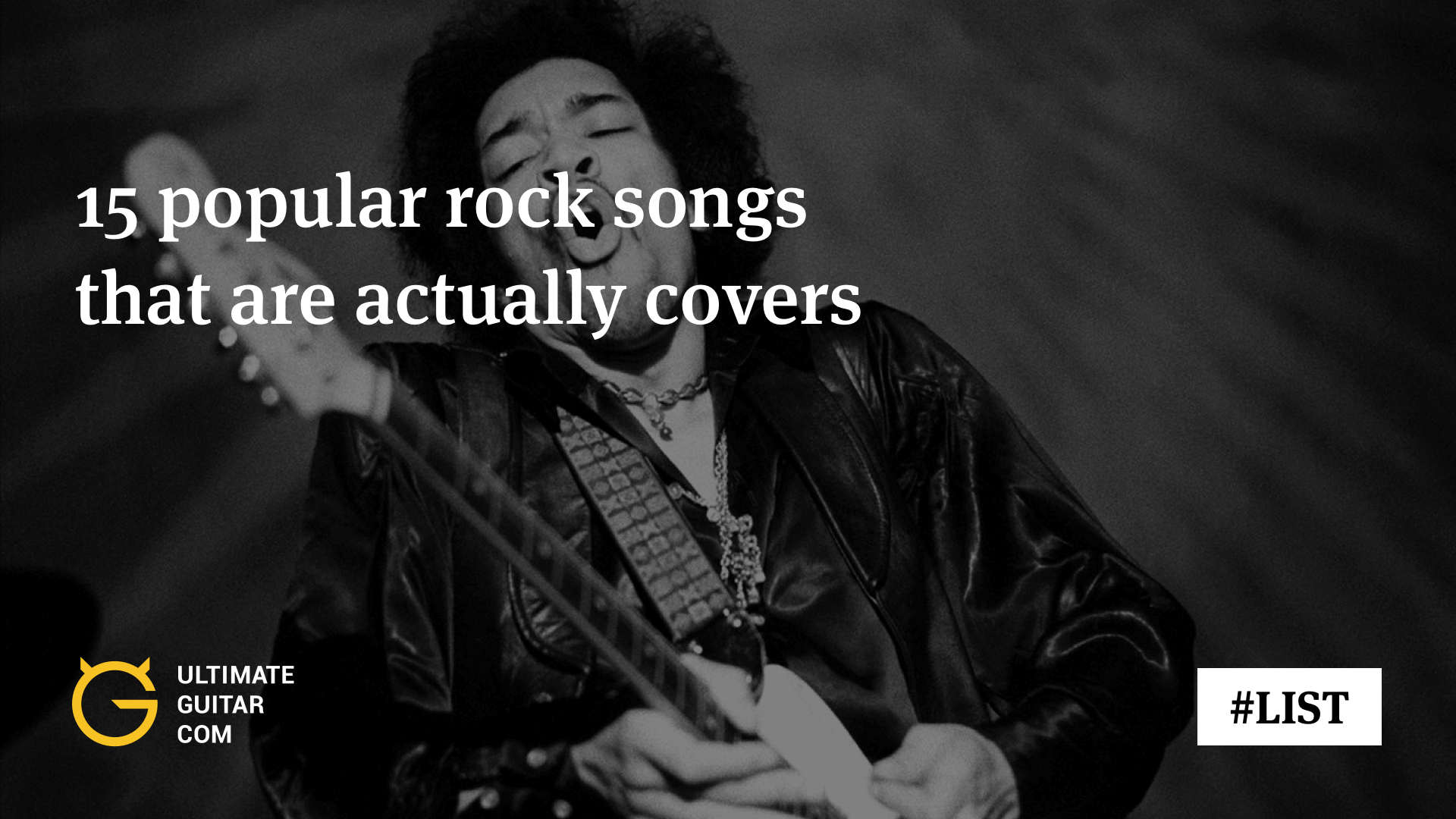 15 Popular Rock Songs That Are Actually Covers | Ultimate Guitar