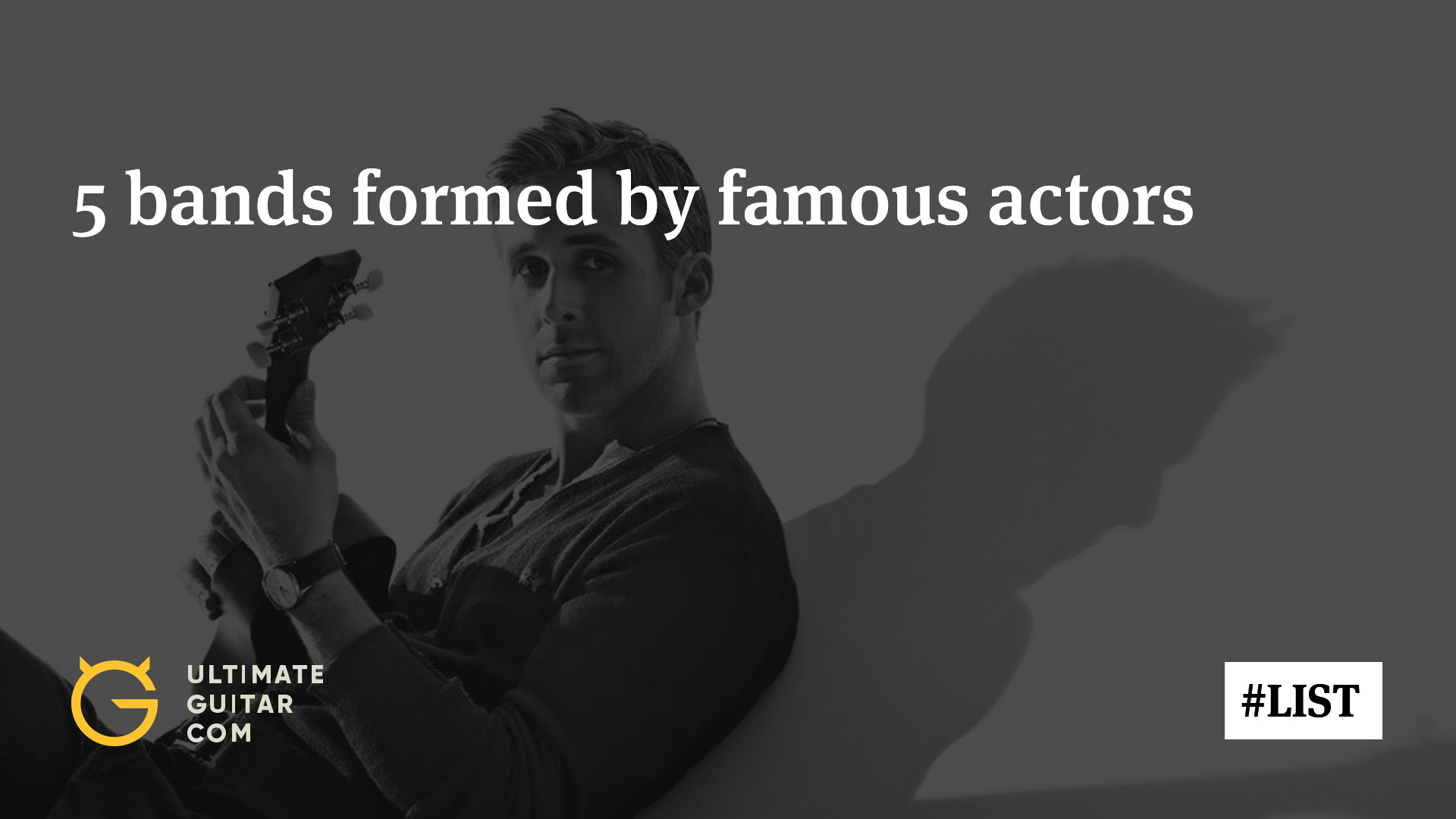 5 Bands Formed by Famous Actors | Ultimate Guitar