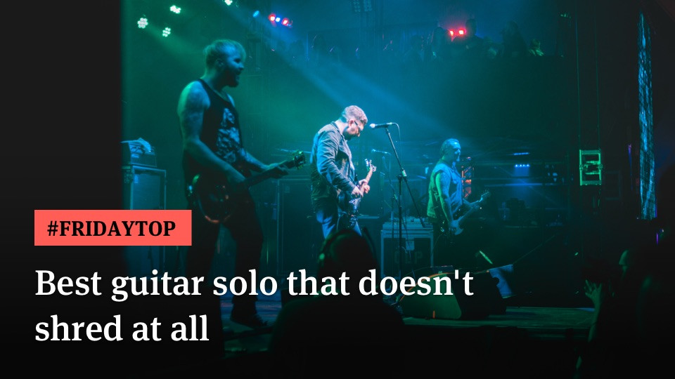 Friday Top: 25 Best Guitar Solos That Don't Shred at All | Ultimate Guitar