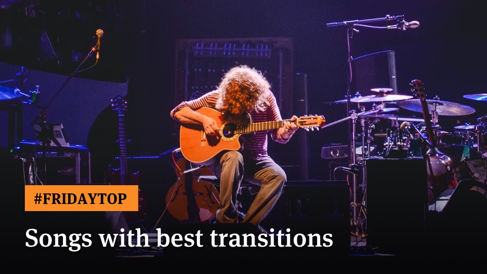 Friday Top: 25 Songs With Best Transitions | Ultimate Guitar