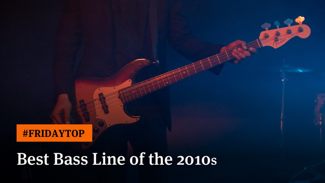 Friday Top: 20 Best Bass Lines of the 2010s | Articles @ Ultimate ...