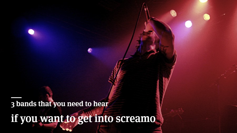 3 Bands That You Need To Hear If You Want To Get Into Screamo ...
