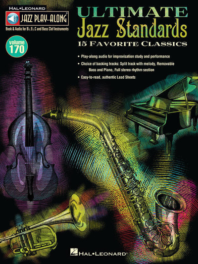 Ultimate Jazz Standards - Jazz Play-Along Volume 170