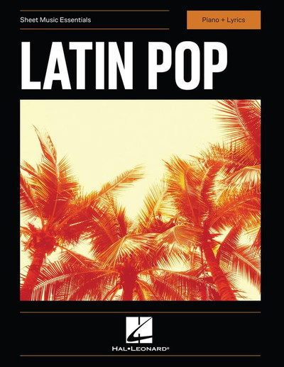 Latin Pop - Sheet Music Essentials