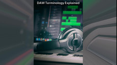 DAW Terminology Explained® by Thomas Cochran @ Ultimate-Guitar.Com