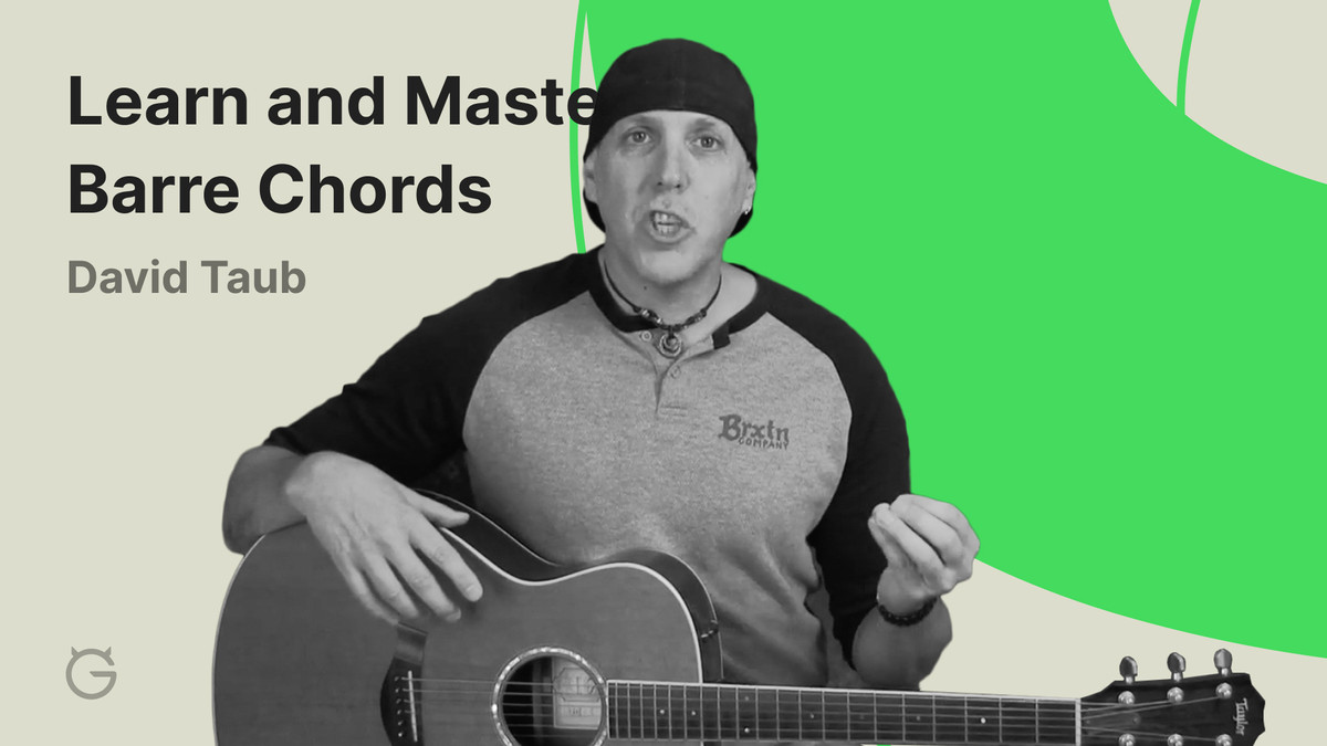 Learn and Master Barre Chords by David Taub @ Ultimate-Guitar.Com