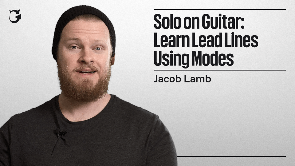 How to Solo on Guitar: Learn Lead Lines Using Modes by Jacob Lamb @ Ultimate-Guitar.Com