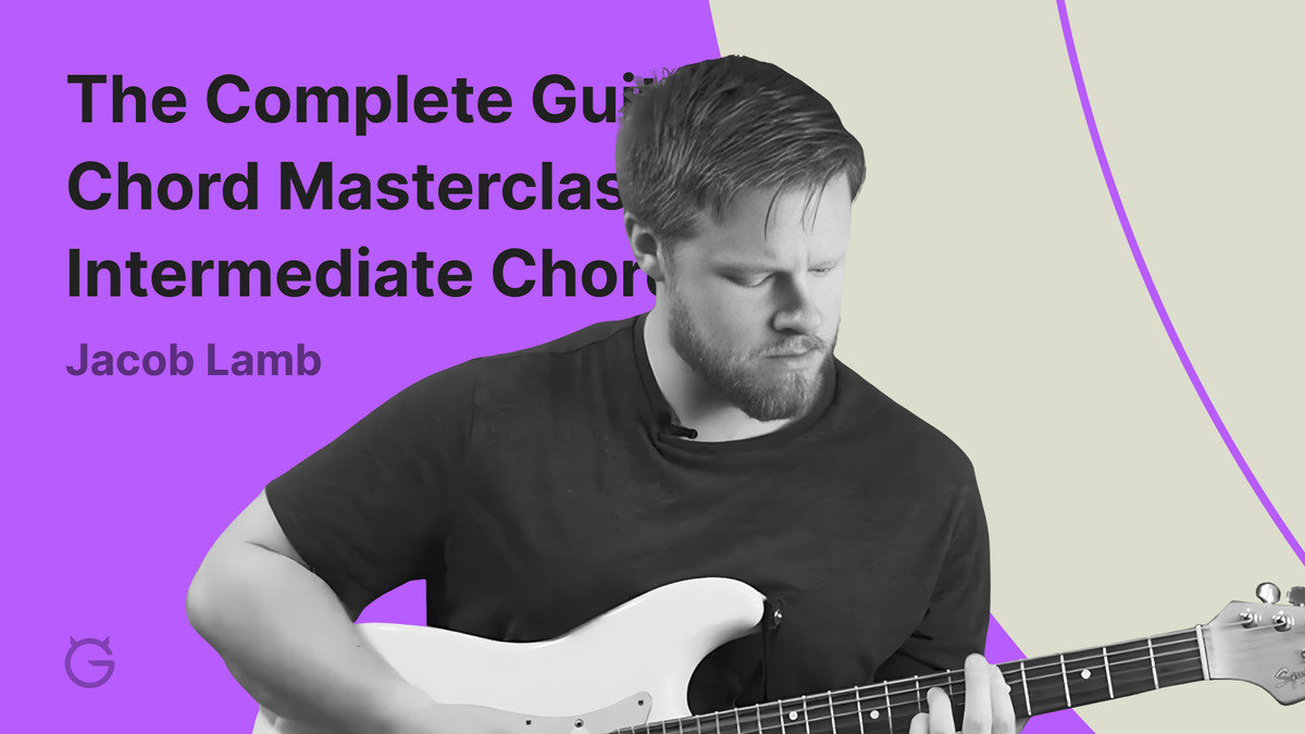 The Complete Guitar Chord Masterclass - Intermediate Chords by Jacob ...
