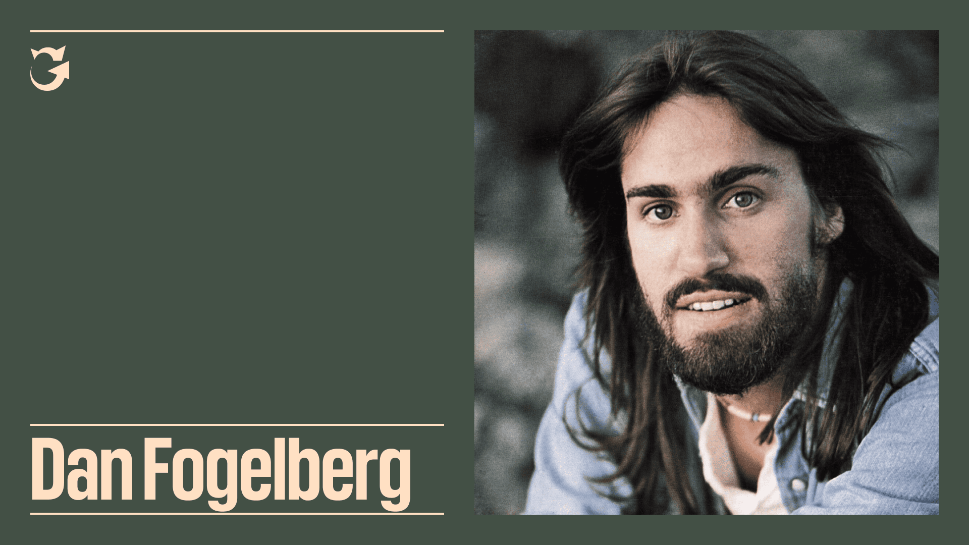 Dan Fogelberg | Chords and Tabs Collection @ Ultimate-Guitar.com