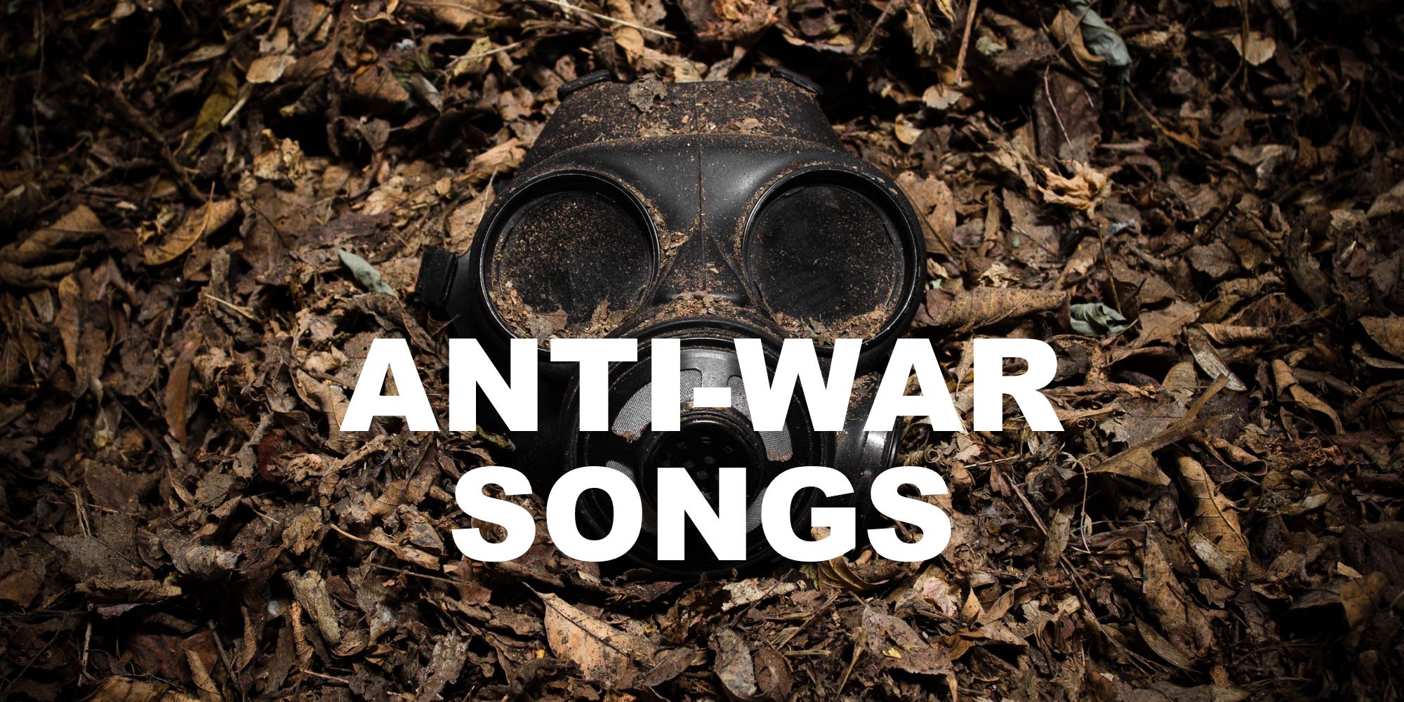 Anti-War Songs | Tab Collections @ Ultimate-Guitar.com