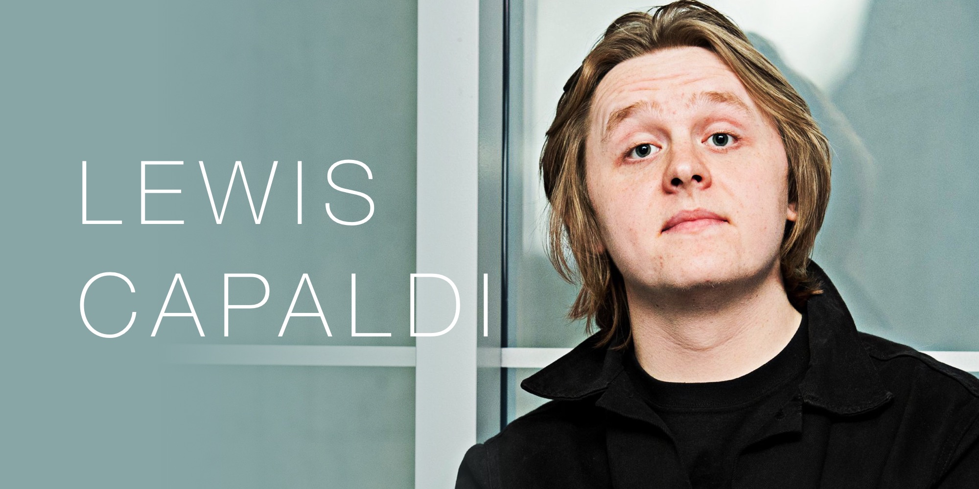 Lewis Capaldi | Tab Collections @ Ultimate-Guitar.com